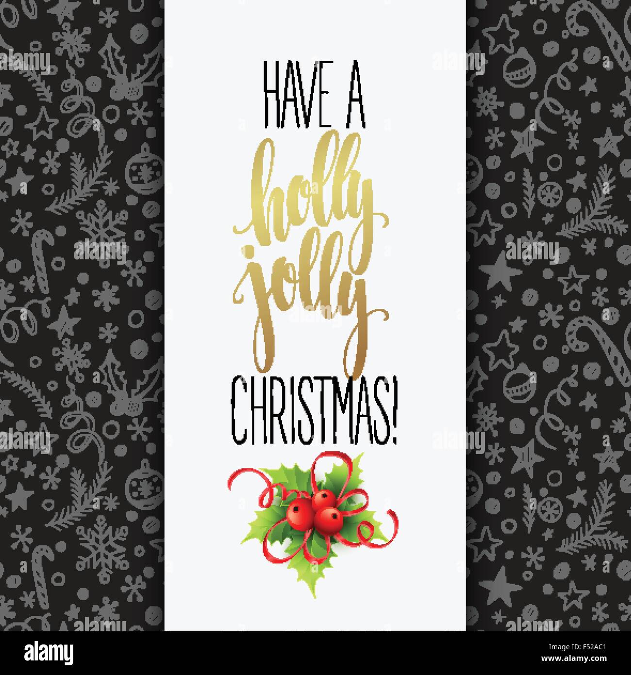 Have a holly jolly Christmas. Lettering vector illustration Stock ...