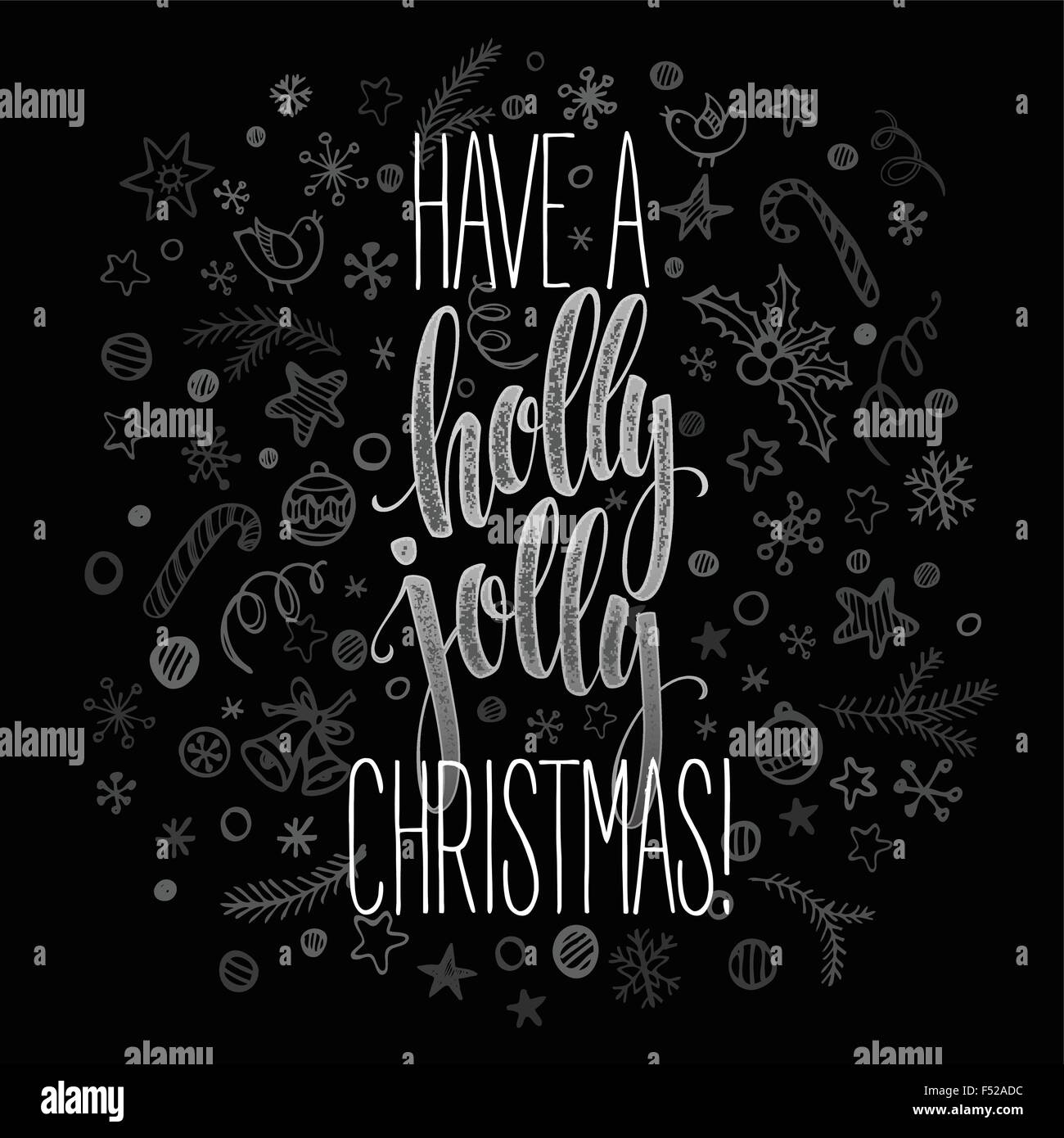 Have a holly jolly Christmas. Lettering vector illustration Stock ...