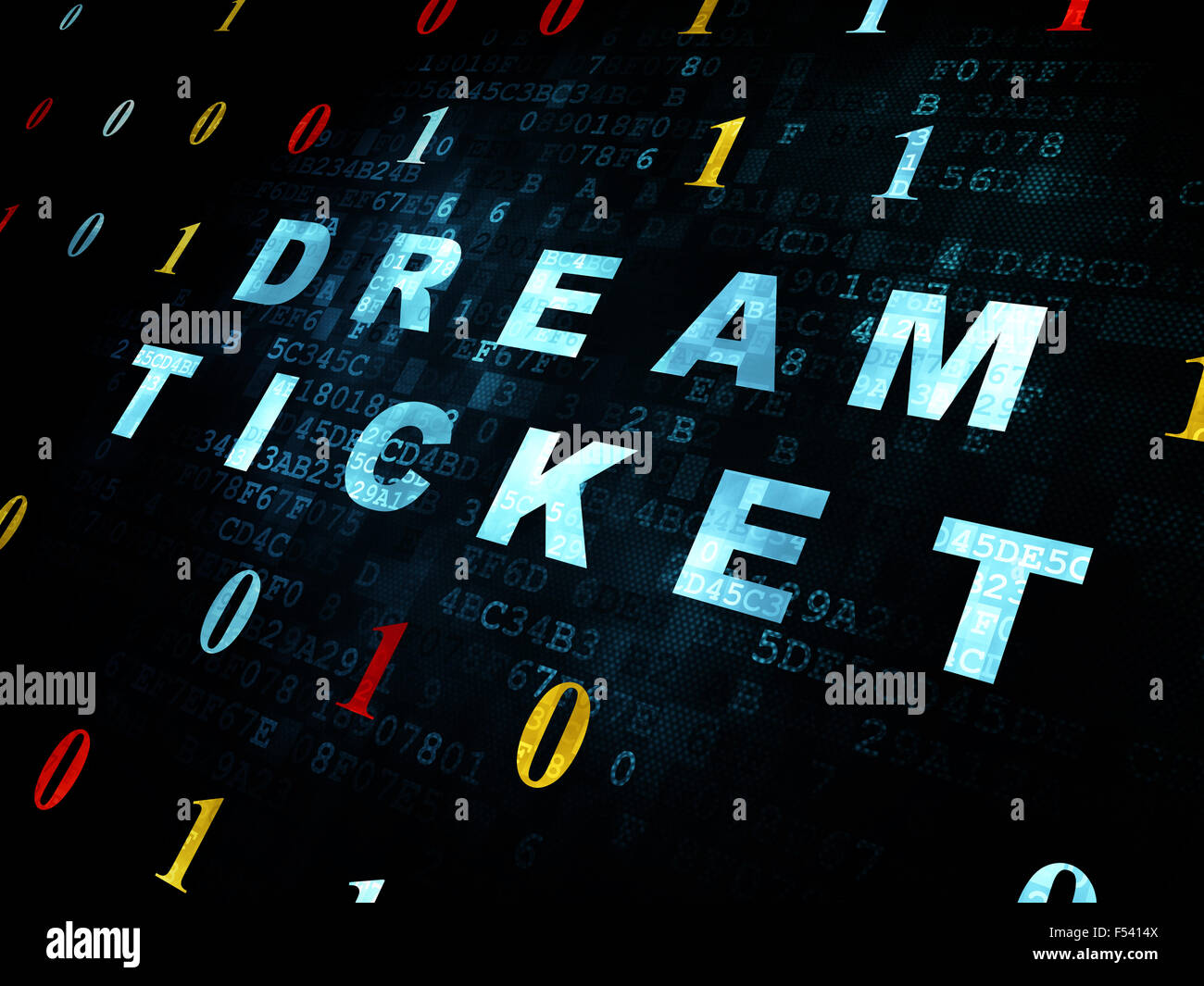 Business concept: Dream Ticket on Digital background Stock Photo - Alamy