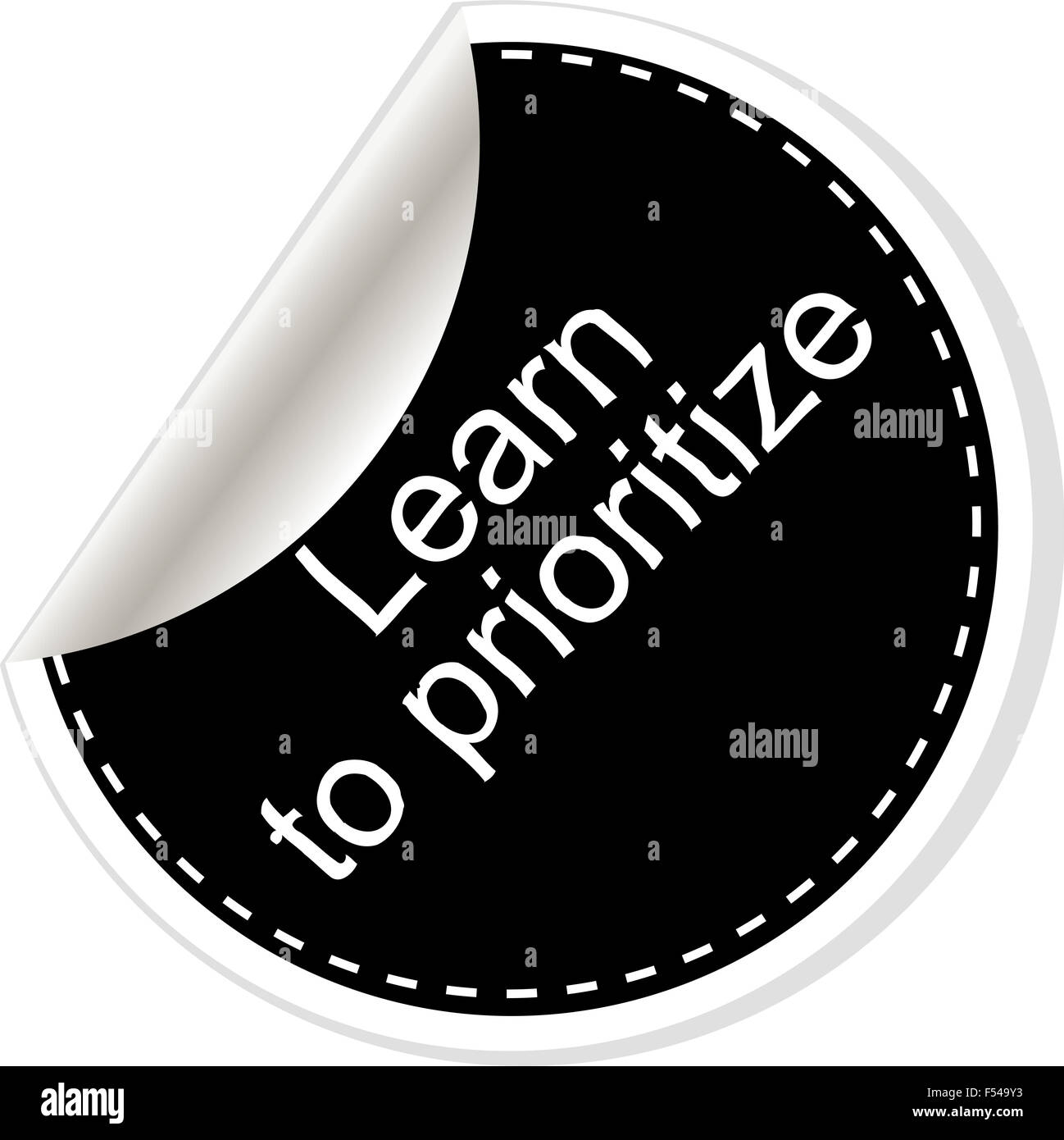 Learn to prioritize. Inspirational motivational quote. Simple trendy ...