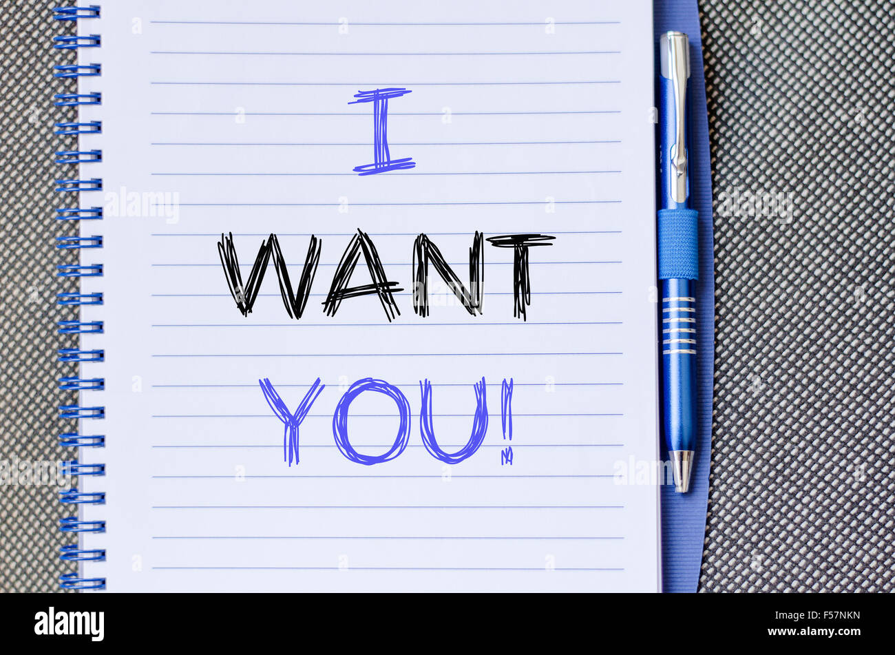 I want you text concept write on notebook Stock Photo - Alamy