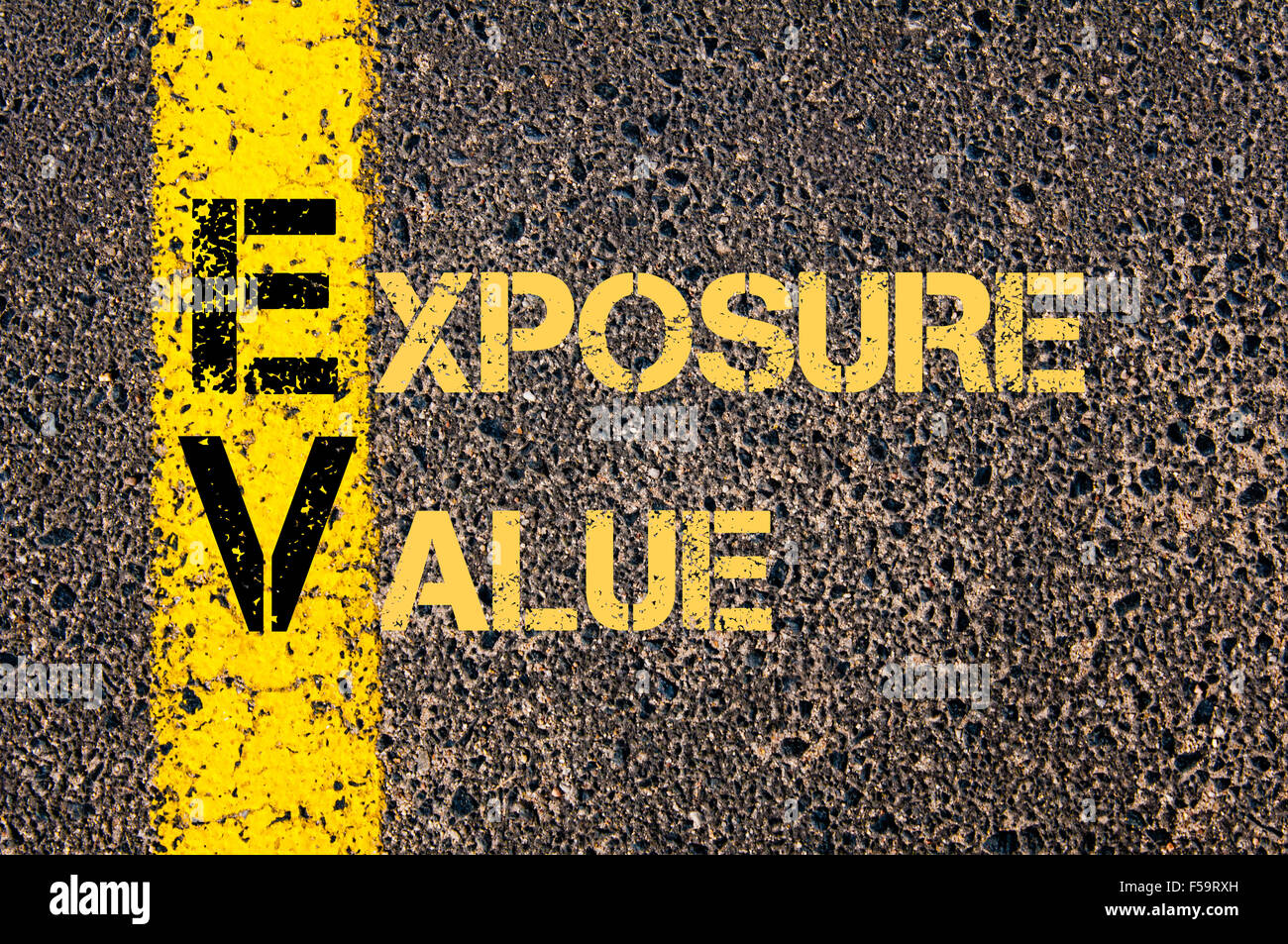 Concept image of Business Acronym EV as EXPOSURE VALUE written over ...