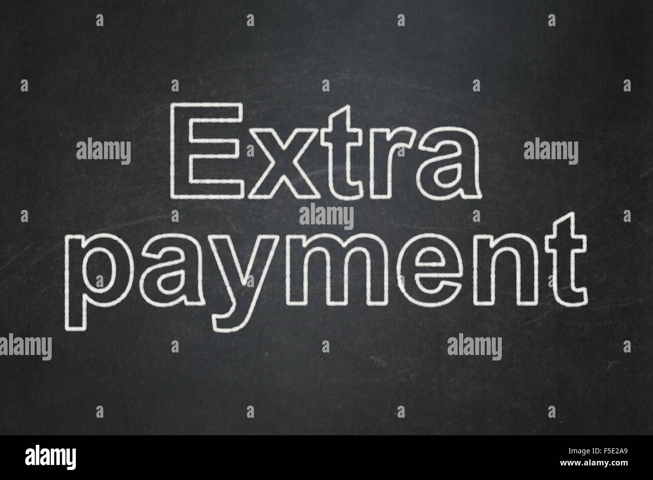 Currency concept: Extra Payment on chalkboard background Stock Photo ...