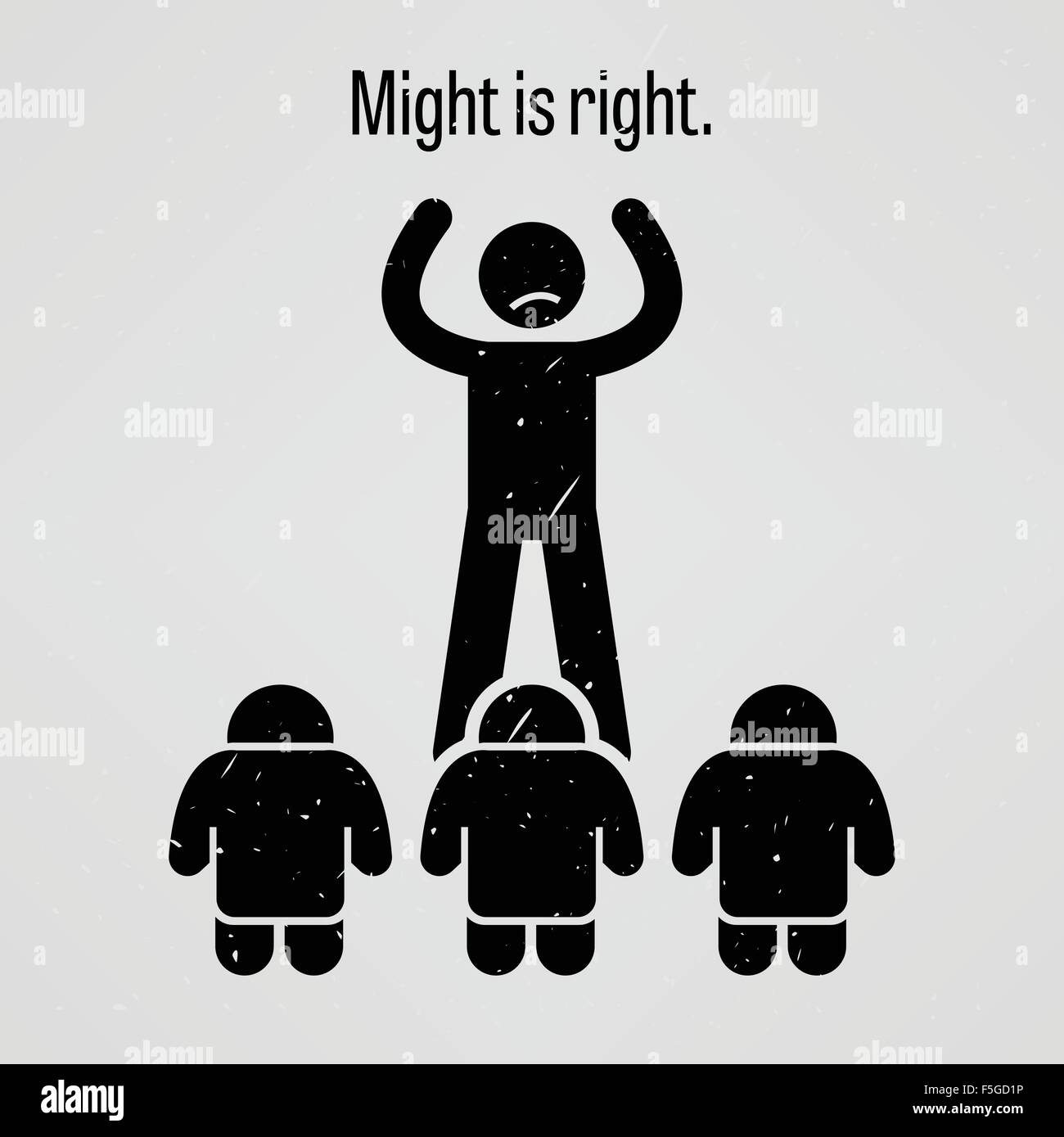 Might is Right Stock Vector Image & Art - Alamy