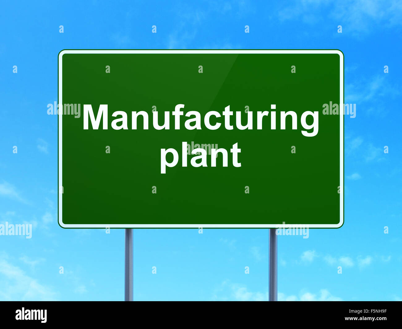 Manufacuring concept: Manufacturing Plant on road sign background Stock ...