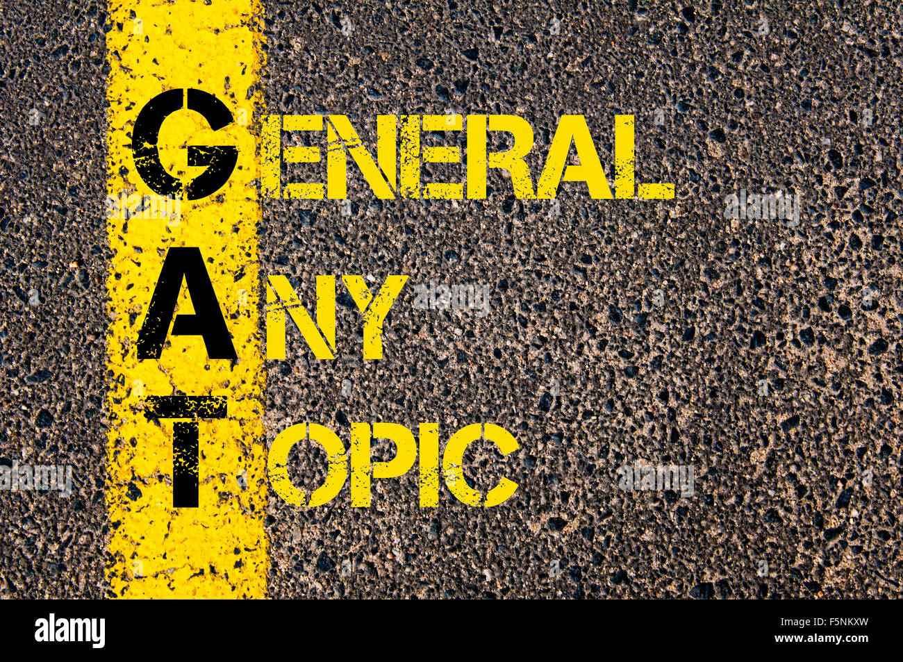Concept image of Business Acronym GAT as General Any Topic written over ...