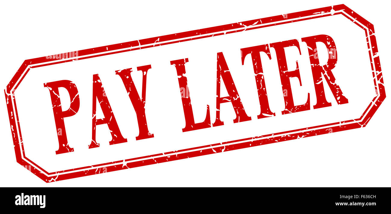 pay later square red grunge vintage isolated label Stock Photo - Alamy
