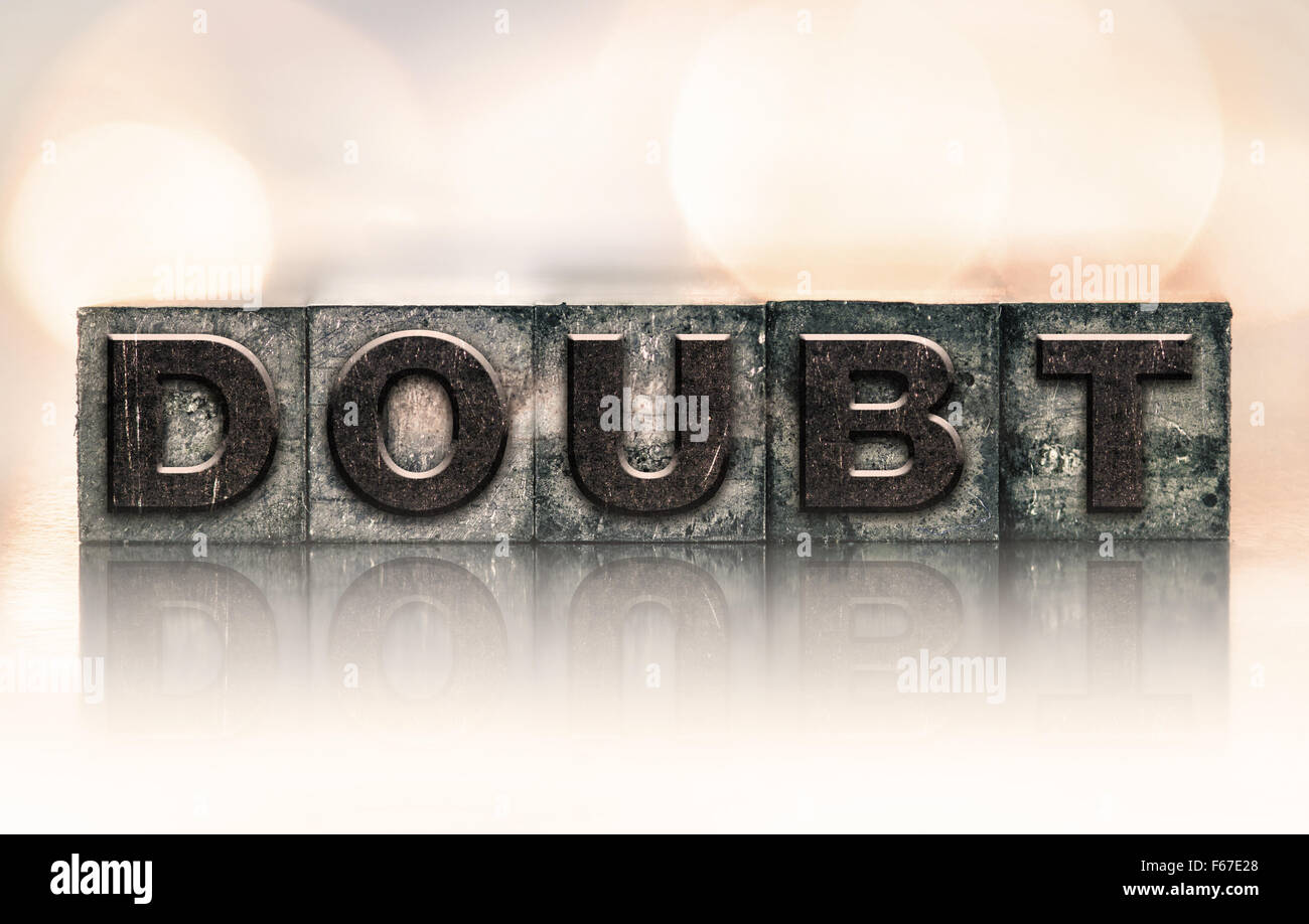 Doubt word hi-res stock photography and images - Alamy