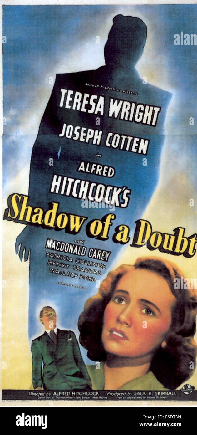 RELEASE DATE: August 16, 1943. MOVIE TITLE: Shadow of a Doubt. STUDIO ...