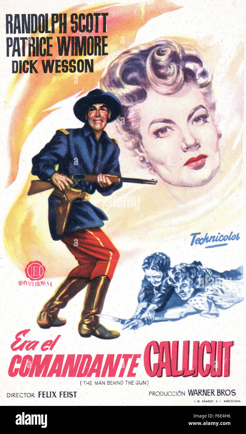 RELEASE DATE: January 31, 1953. MOVIE TITLE: The Man Behind the Gun ...