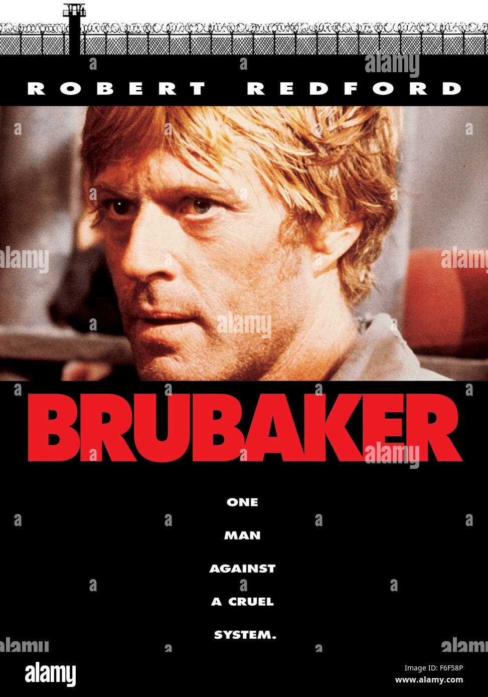RELEASE DATE: June 20, 1980 MOVIE TITLE: Brubaker STUDIO: 20th Century ...