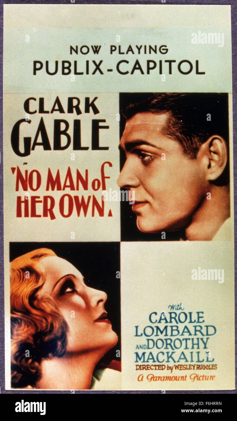 1932, Film Title: NO MAN OF HER OWN, Director: WESLEY RUGGLES, Studio ...