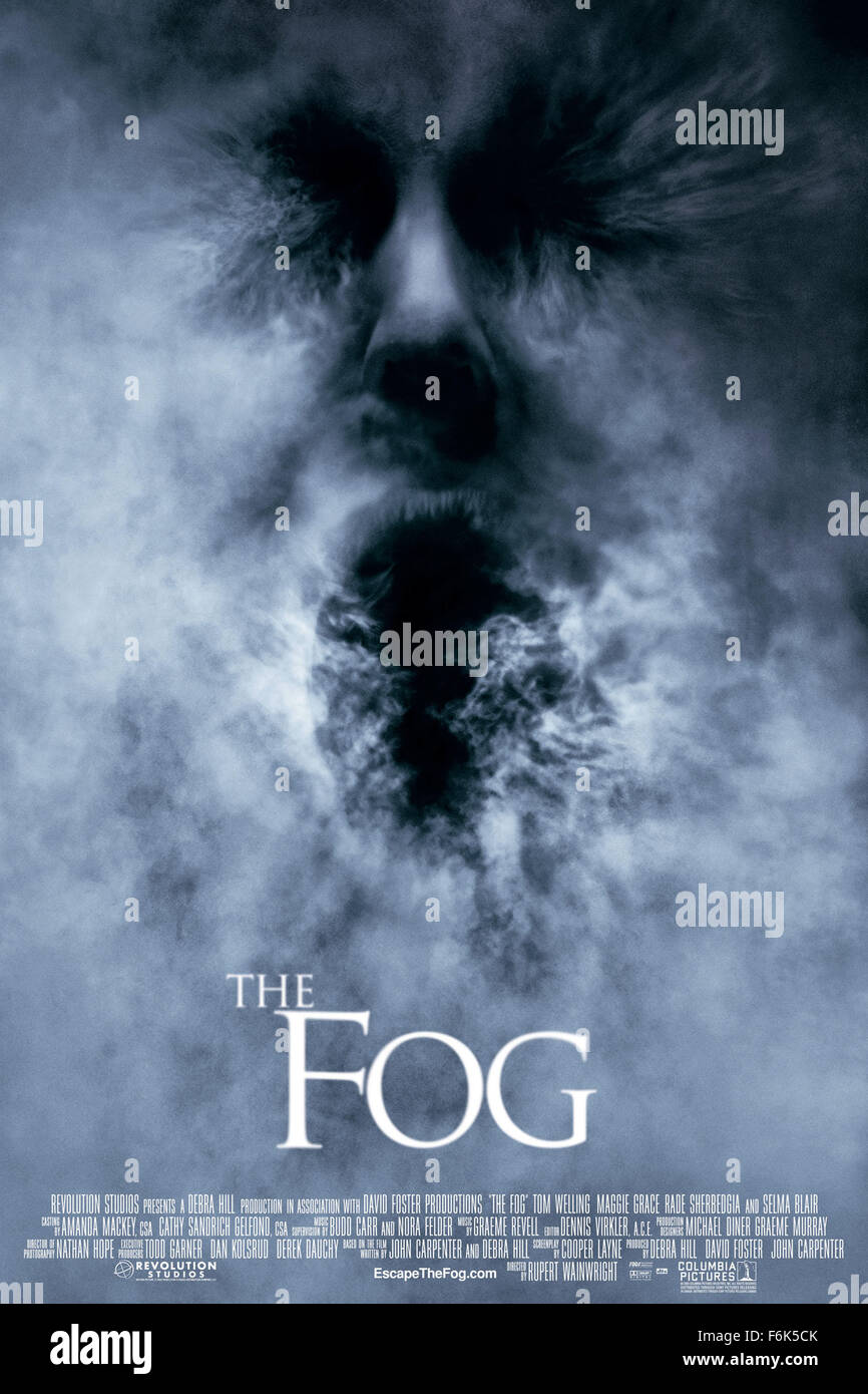 RELEASE DATE: October 14, 2005. MOVIE TITLE: The Fog. STUDIO ...