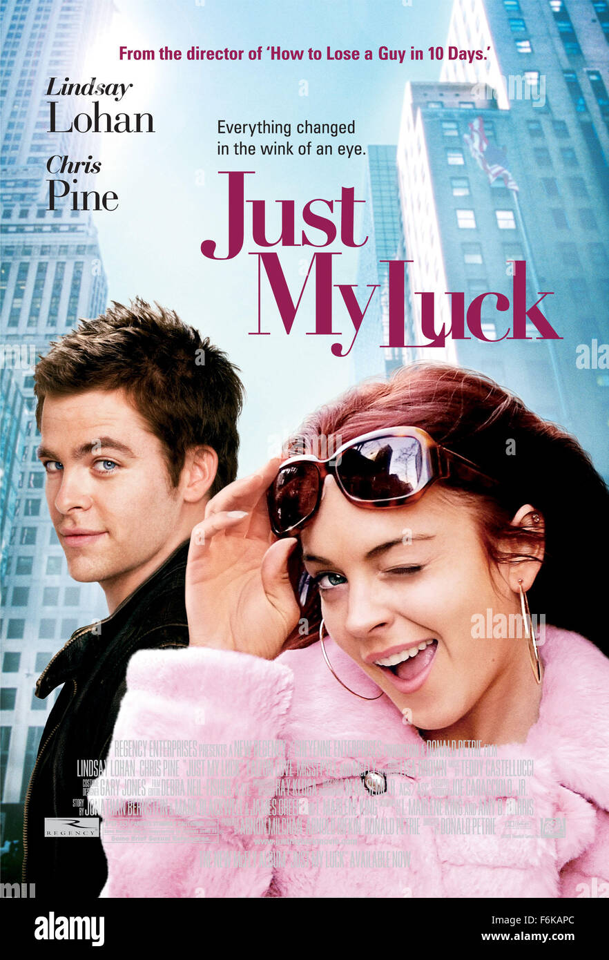 RELEASE DATE: May 12, 2006. MOVIE TITLE: Just My Luck. STUDIO: New ...