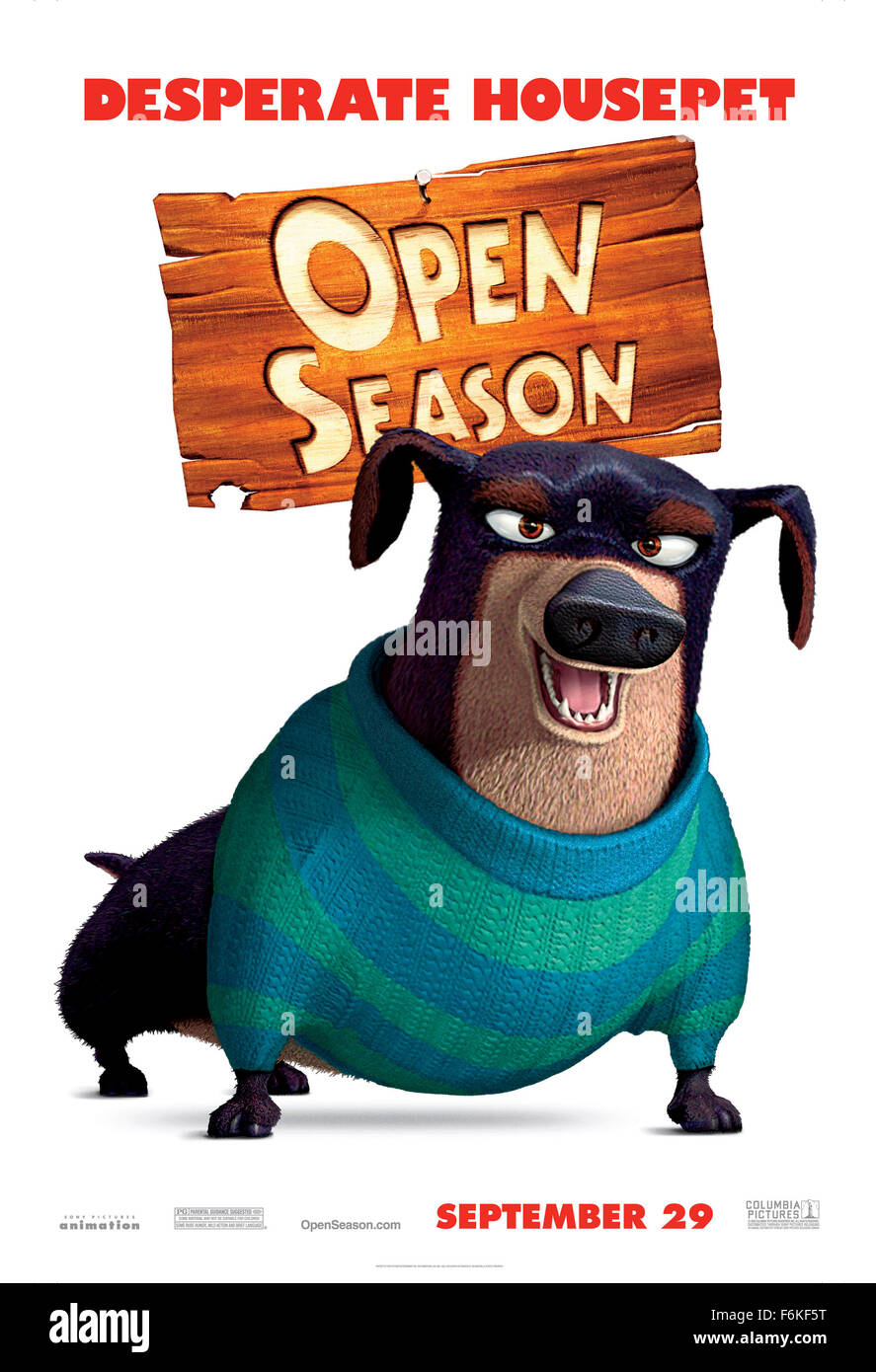 RELEASE DATE: September 29, 2006. MOVIE TITLE: Open Season. STUDIO ...