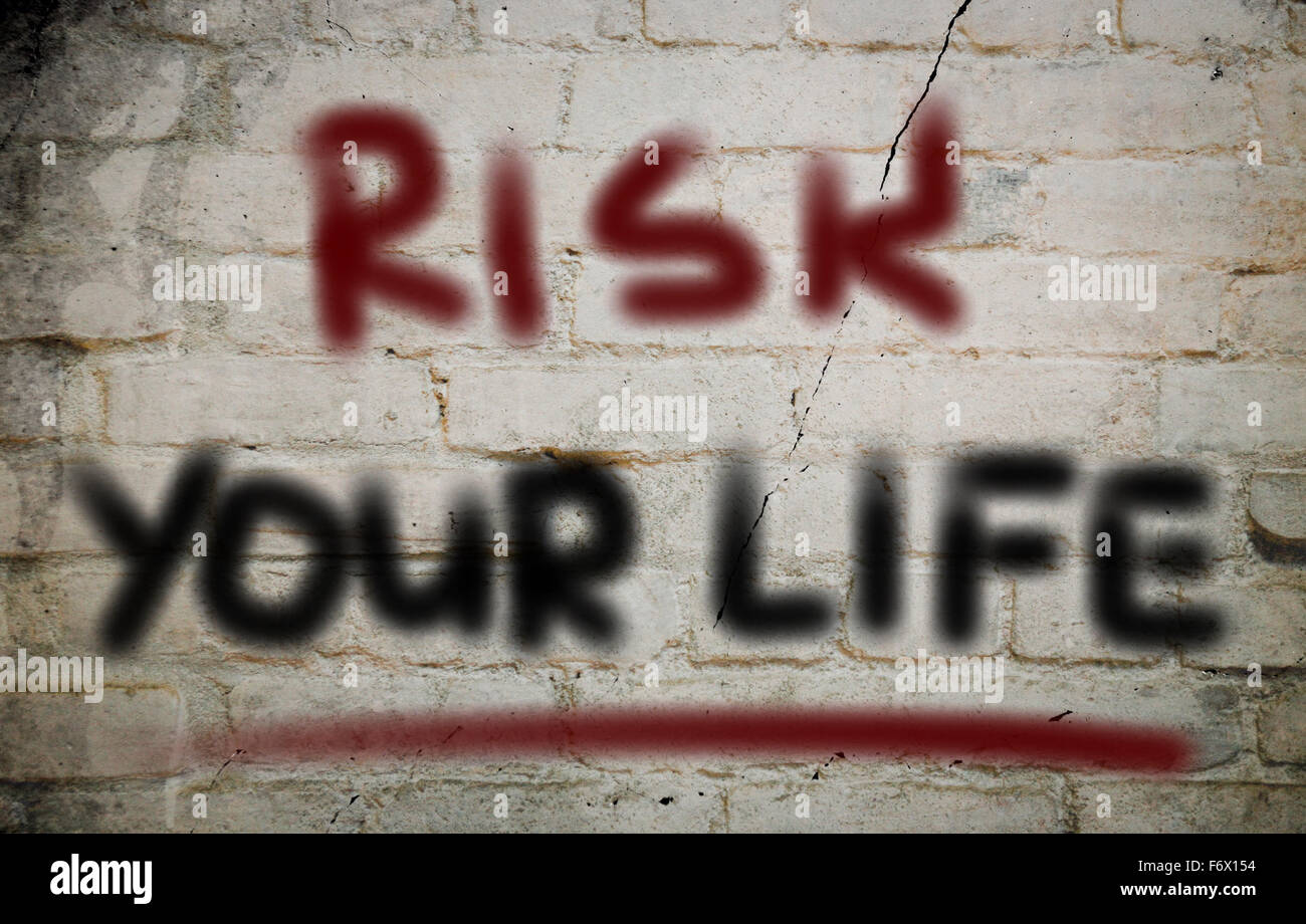 Risk Your Life Concept Stock Photo - Alamy