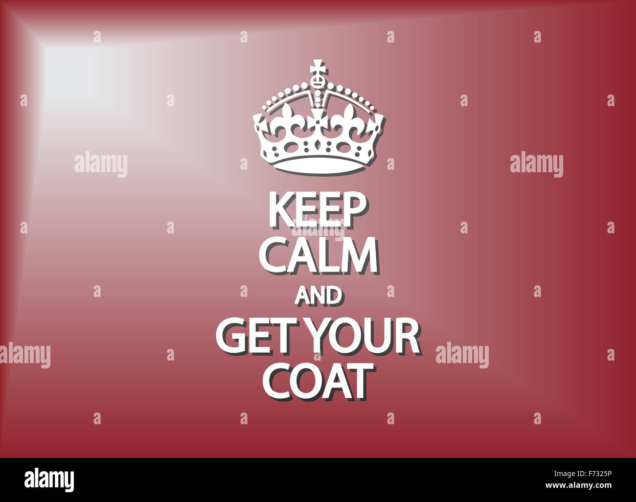 A keep calm and get your coat poster or background design Stock Photo ...