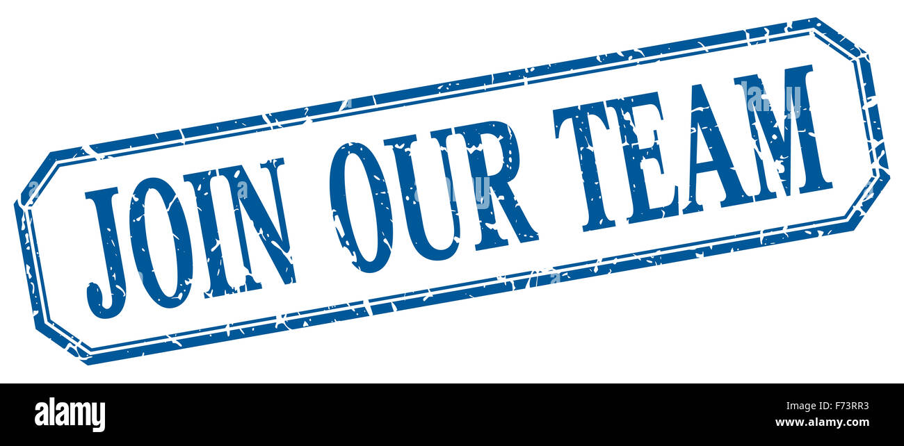 join our team square blue grunge vintage isolated label Stock Photo - Alamy