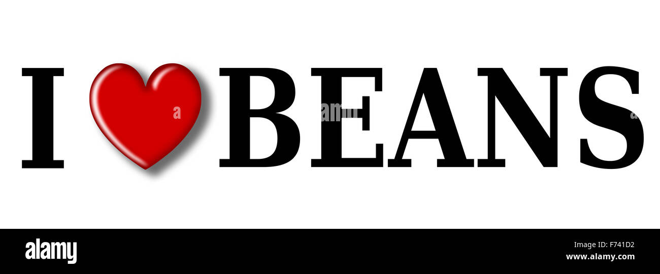 I love beans Stock Photo - Alamy