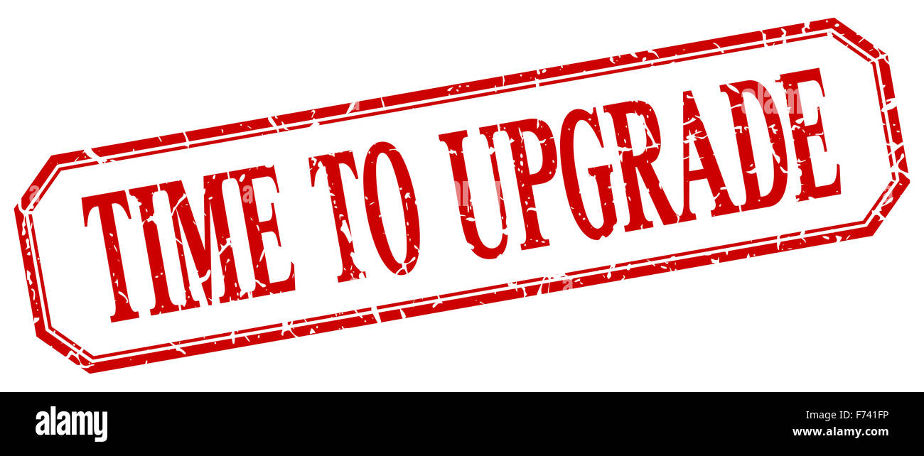 Time upgrade sign square hi-res stock photography and images - Alamy