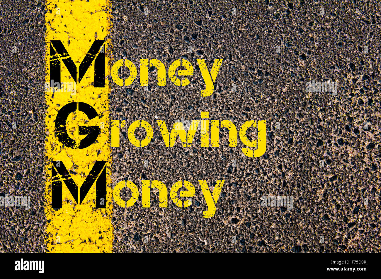 Concept image of Business Acronym MGM as Money Growing Money written ...
