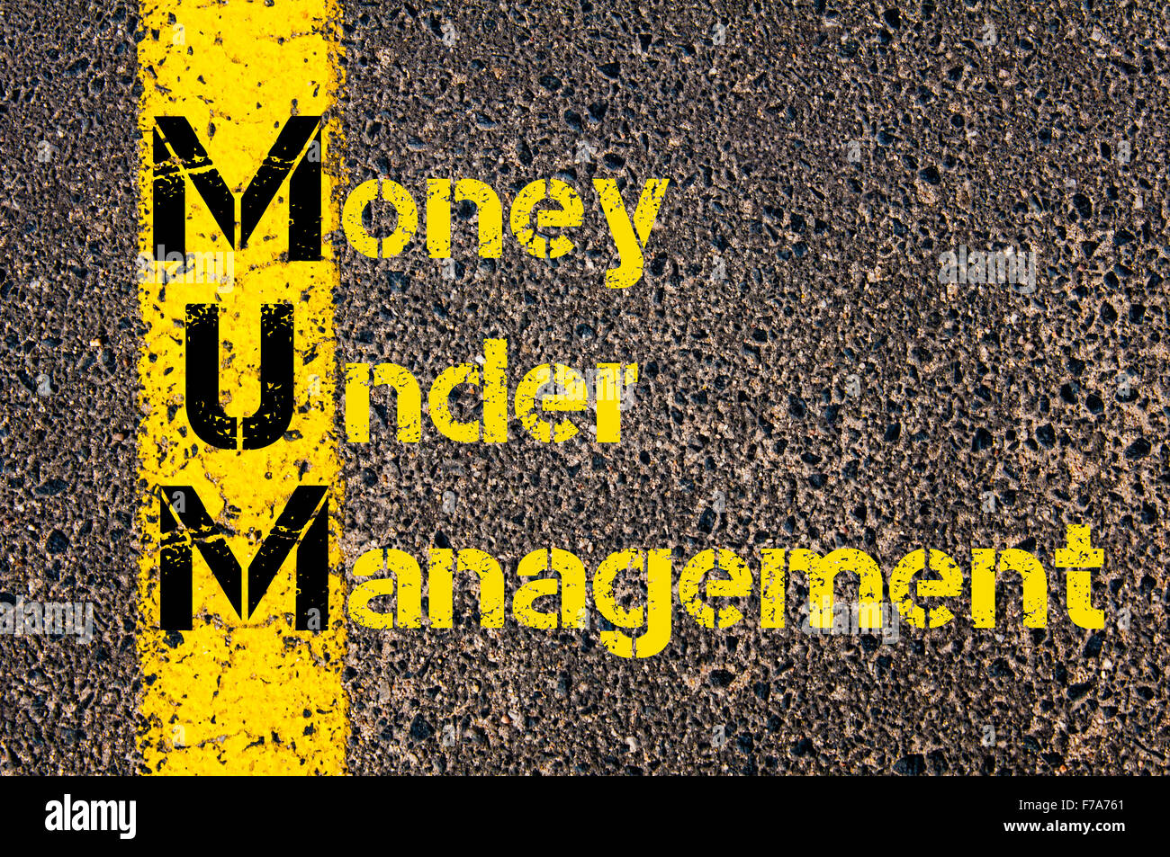 Concept image of Business Acronym MUM as Money Under Management written ...