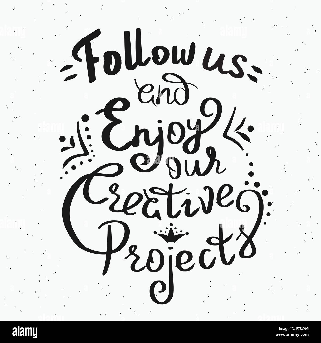 Follow us and enjoy our creative projects handwritten design Stock ...