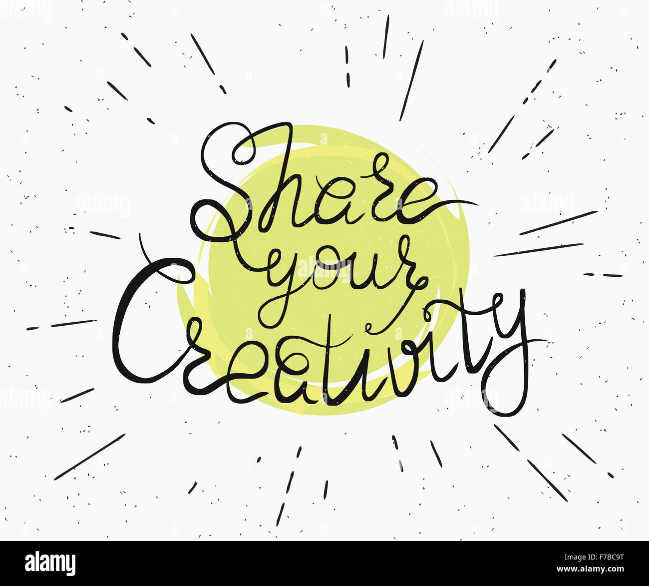 Share your creativity handwritten design Stock Vector Image & Art - Alamy