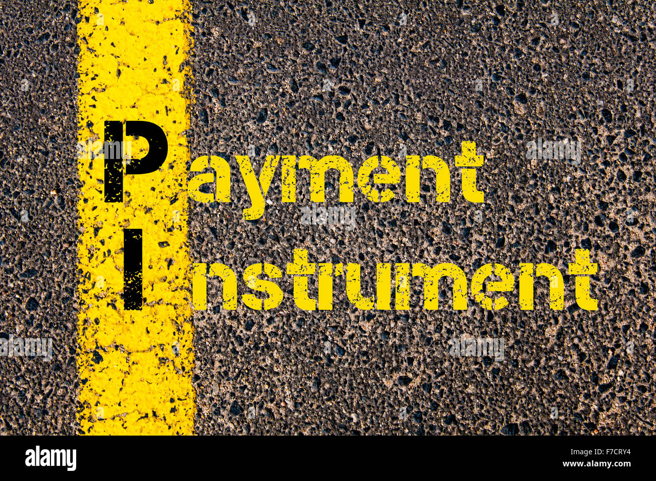 Concept image of Accounting Business Acronym PI Payment Instrument ...