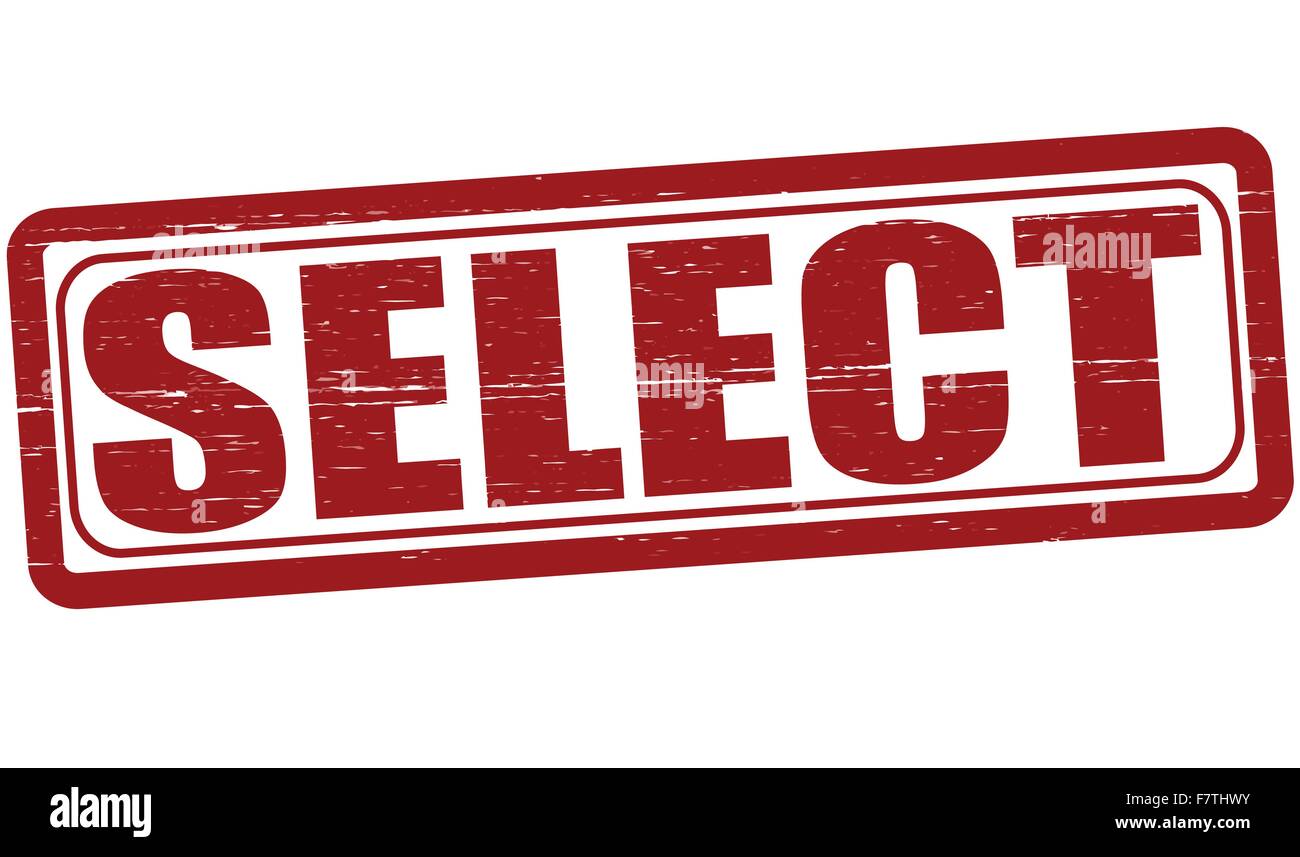 Select Stamp High Resolution Stock Photography and Images - Alamy