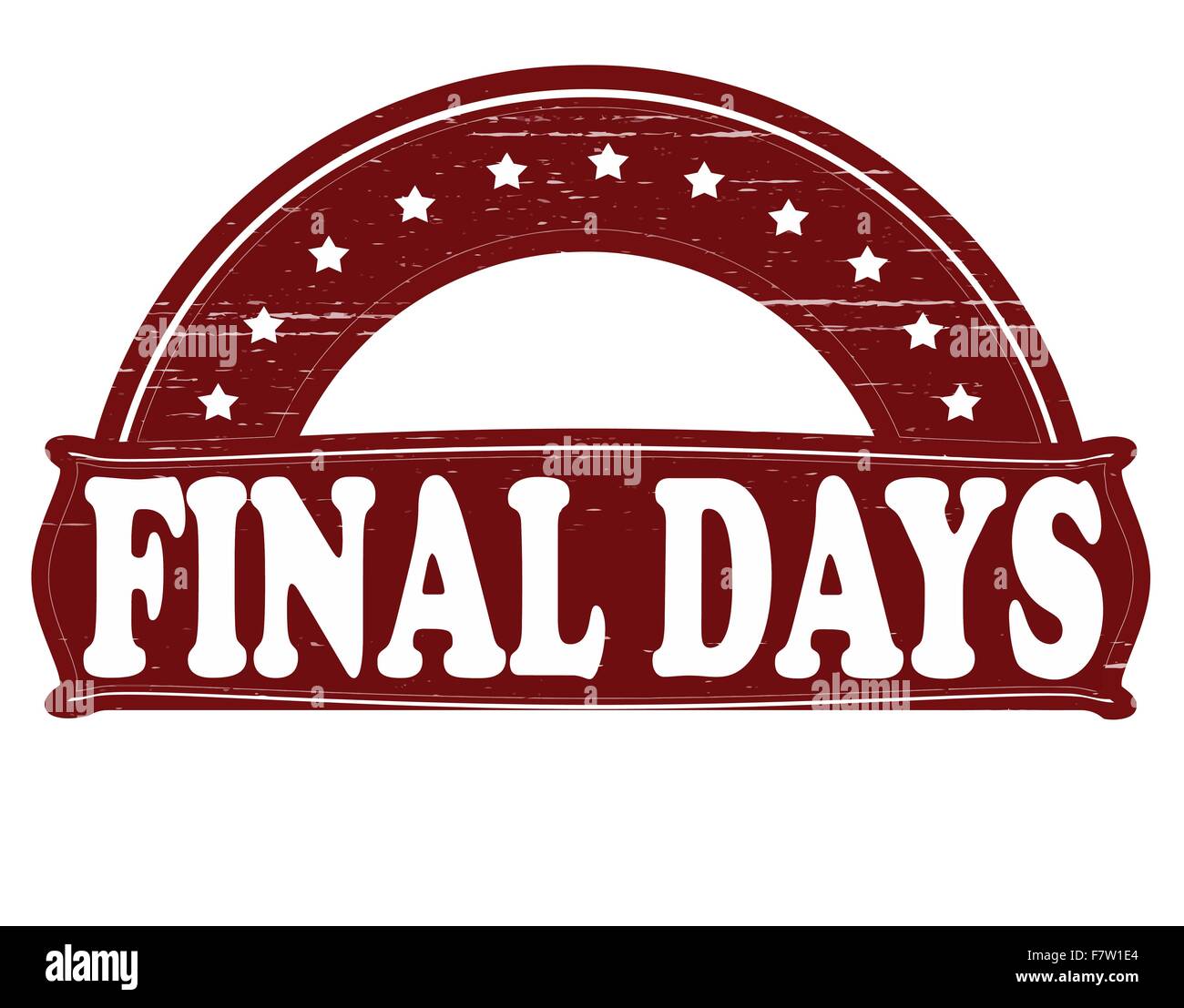 Final days stamp hi-res stock photography and images - Alamy