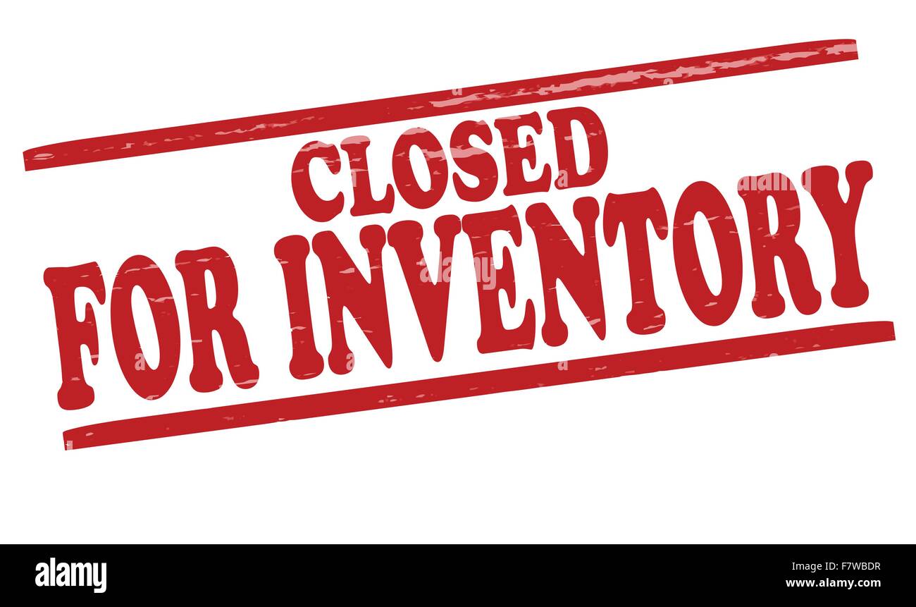 Closed for inventory Stock Vector Image & Art - Alamy