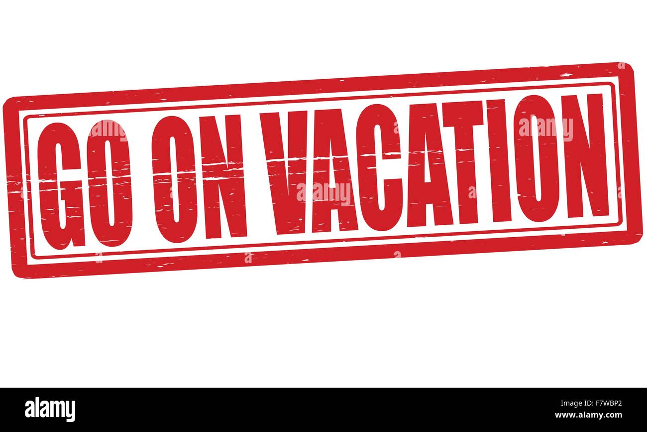 Go on vacation Stock Vector Image & Art - Alamy