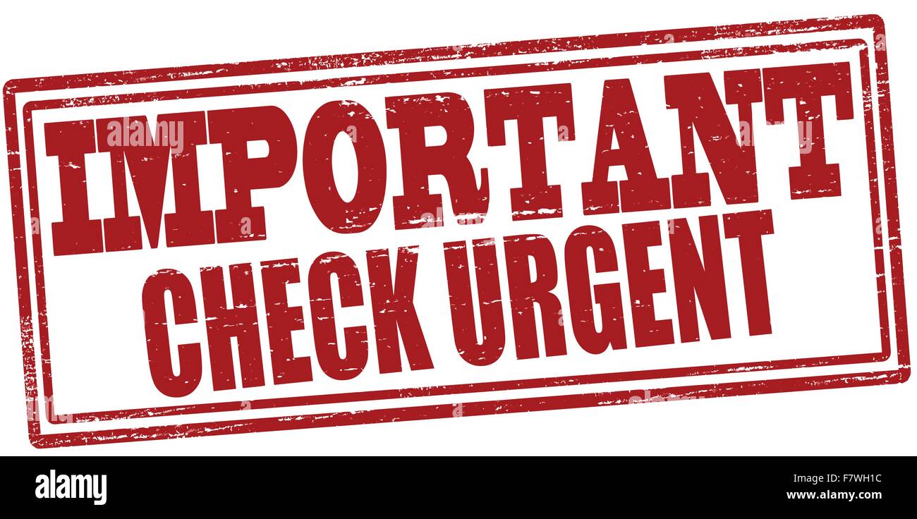 Important check urgent Stock Vector Image & Art - Alamy