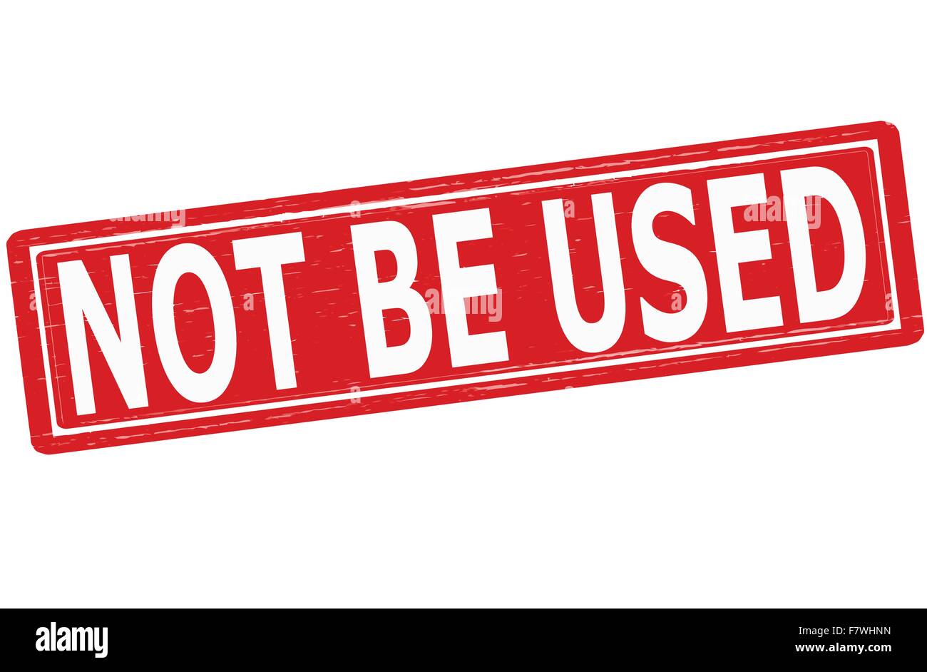 Not be used Stock Vector Image & Art - Alamy