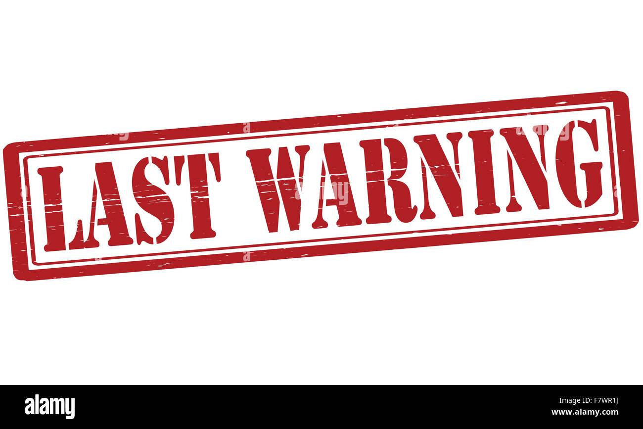 Final warning Stock Vector Images - Alamy
