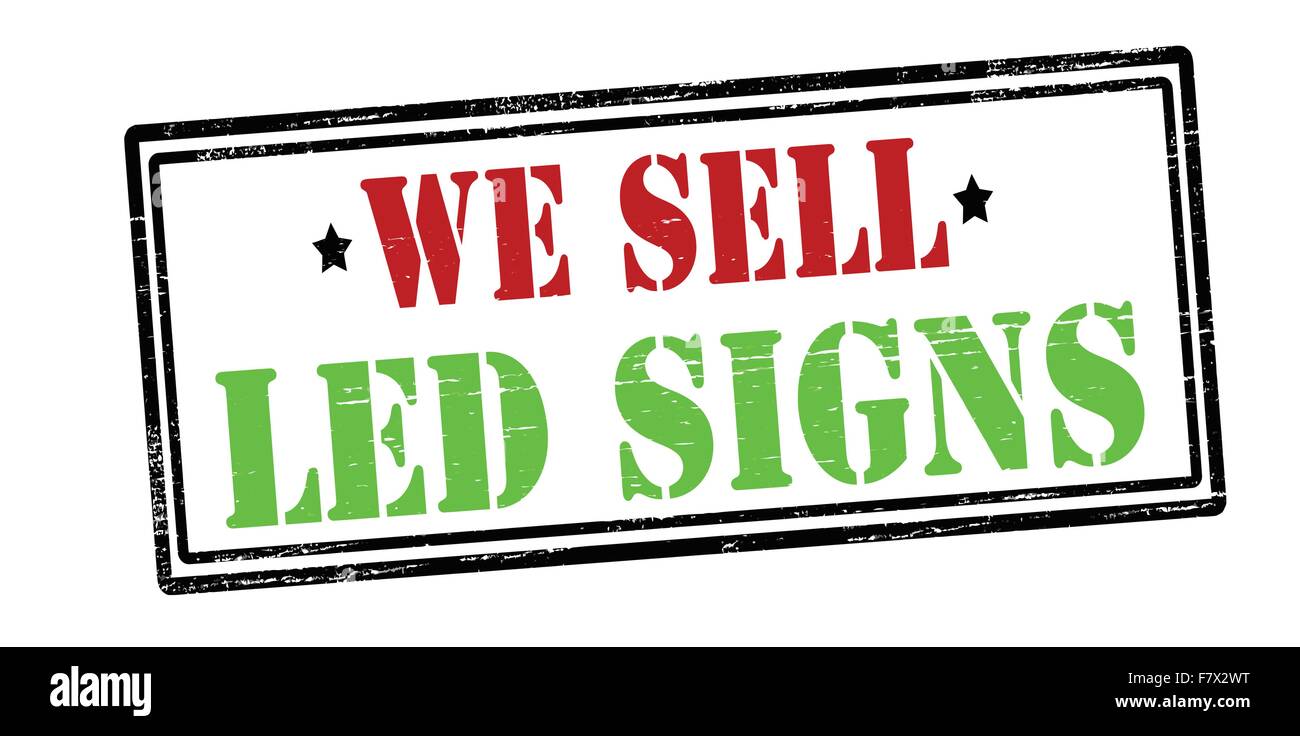 We sell led signs Stock Vector Image & Art - Alamy