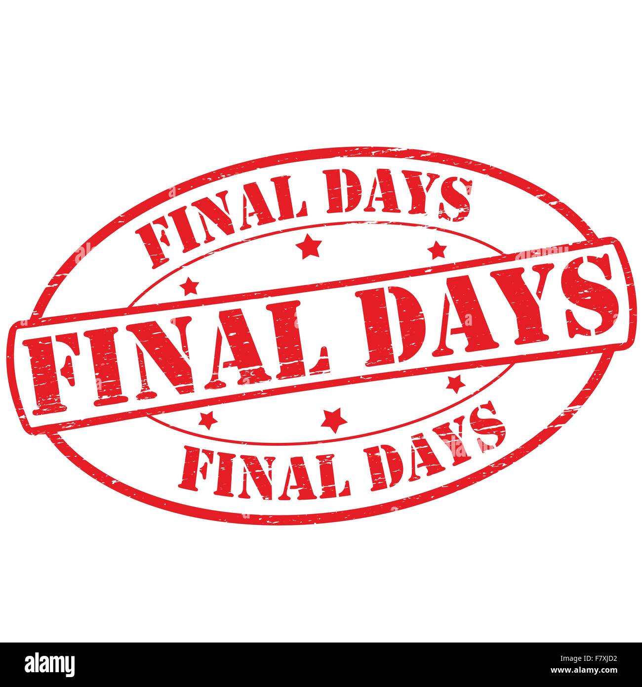 Final days stamp hi-res stock photography and images - Alamy