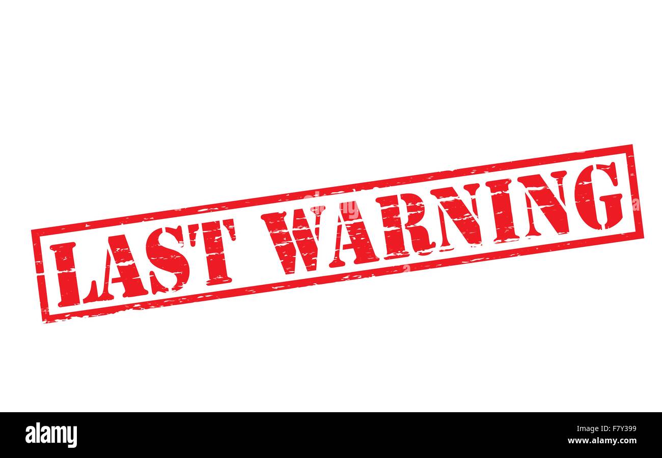 Final warning Stock Vector Images - Alamy