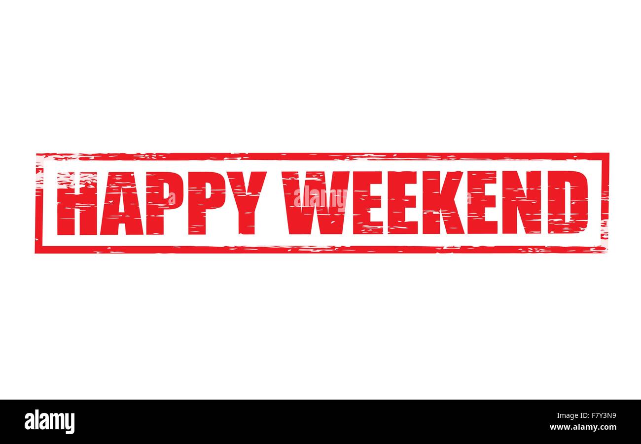 Happy weekend Stock Vector Images - Alamy