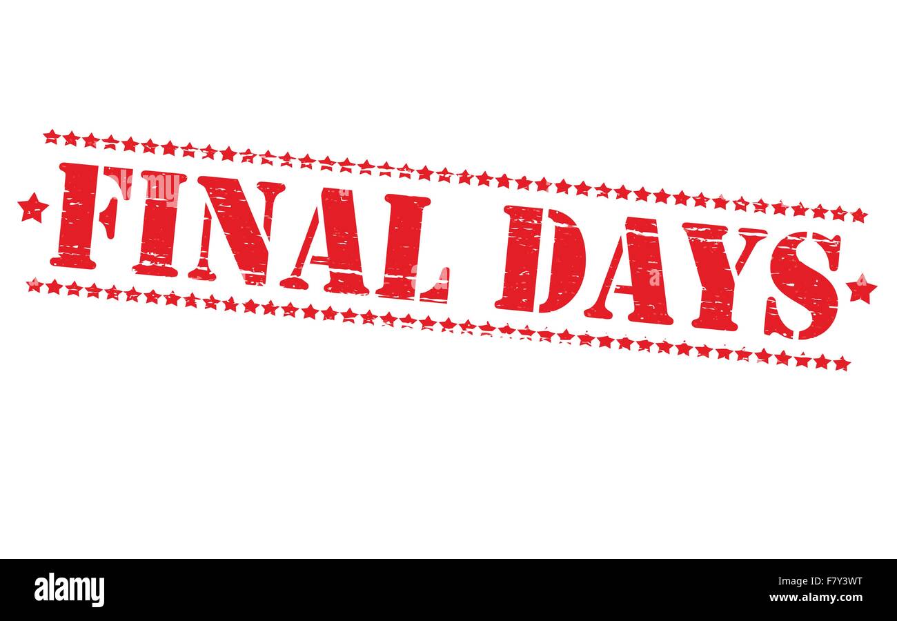 Final days stamp hi-res stock photography and images - Alamy