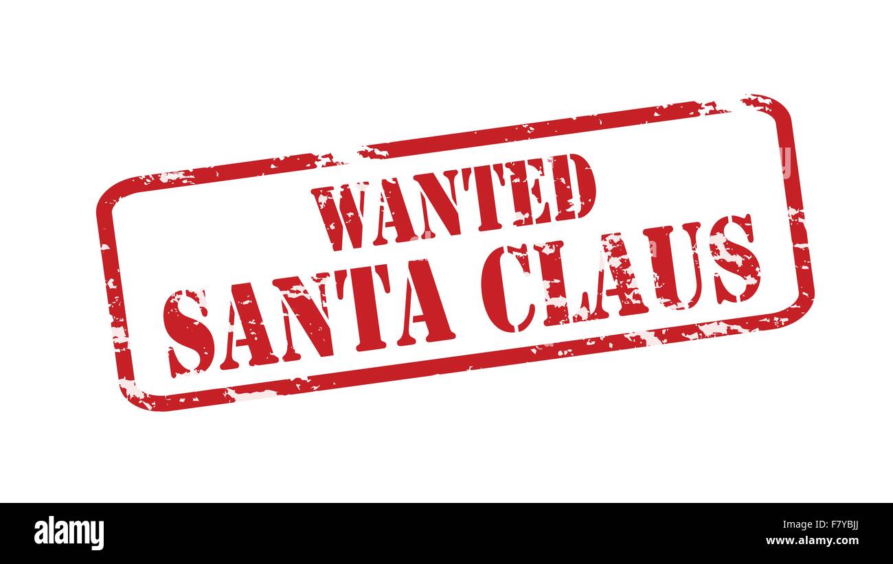 Wanted Santa Claus Stock Vector Image & Art - Alamy