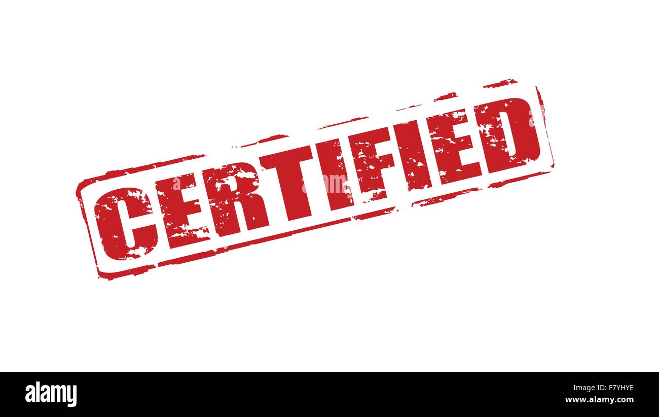 Certified stamp rectangular sign hi-res stock photography and images ...