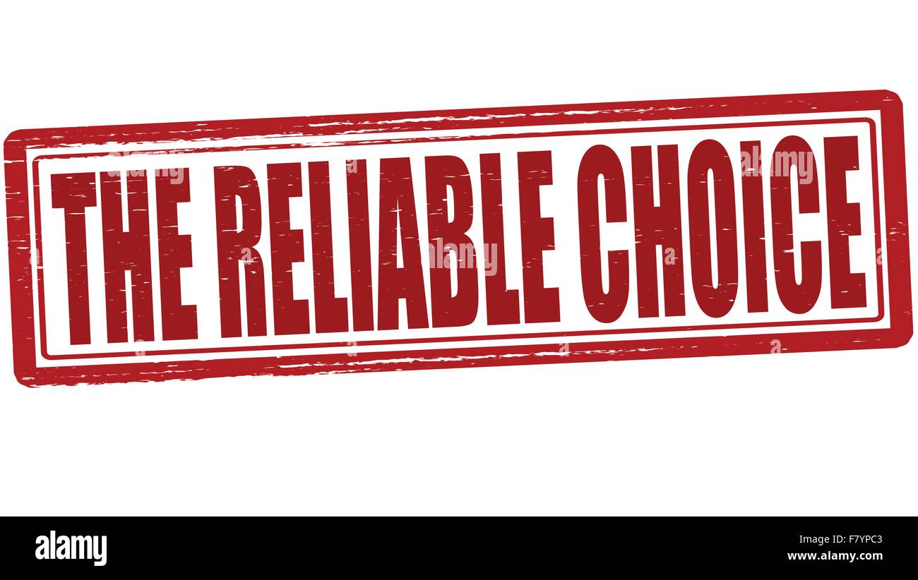 The reliable choice Stock Vector Image & Art - Alamy