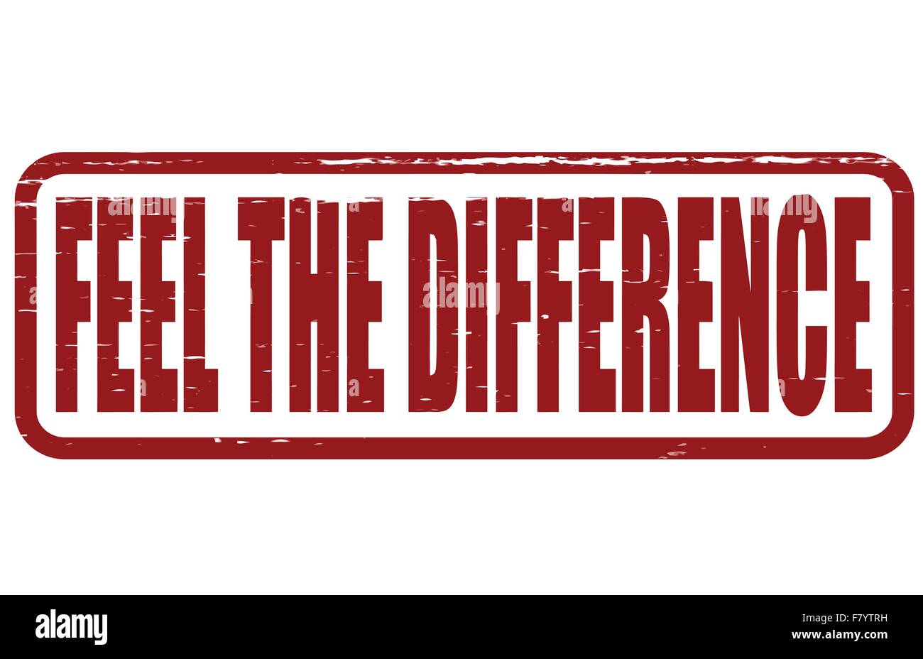 Feel the difference Stock Vector Image & Art - Alamy