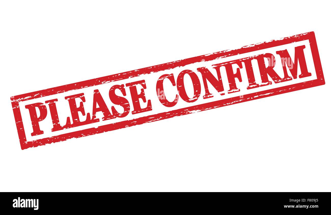 Please confirm hi-res stock photography and images - Alamy
