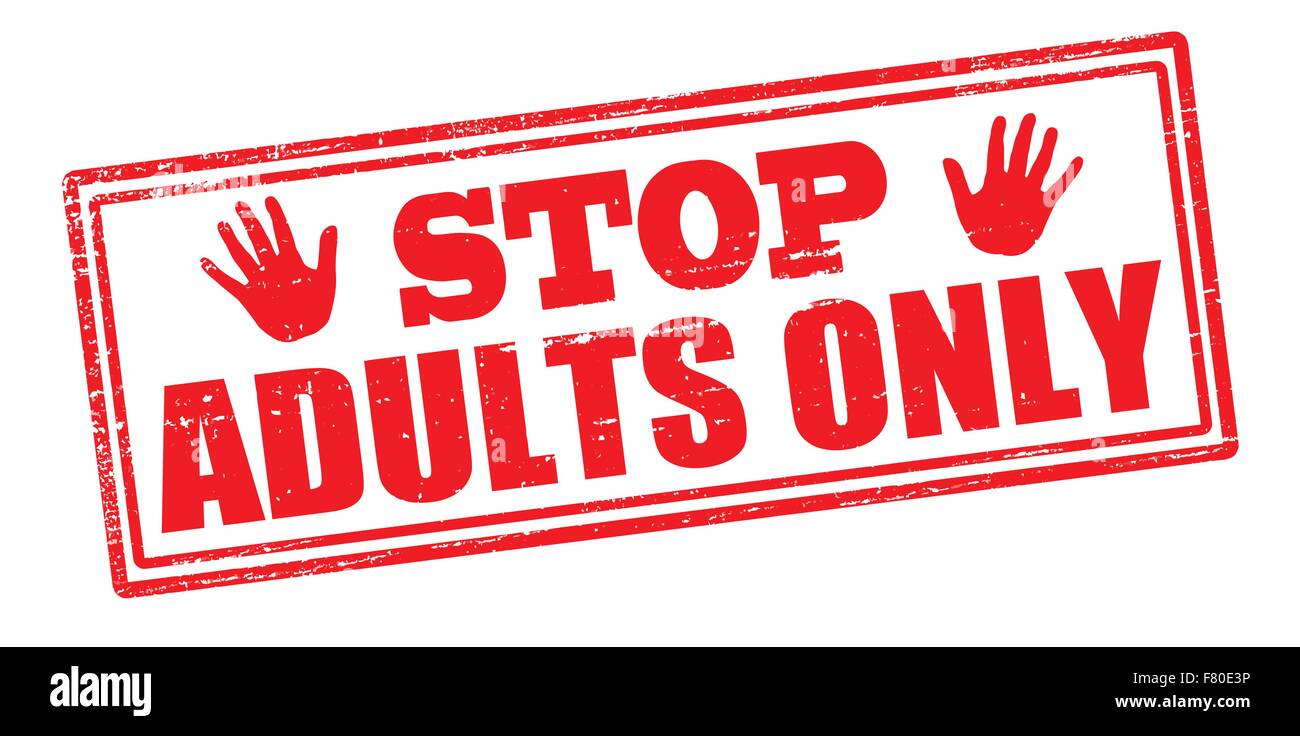 Stop adults only Stock Vector Image & Art - Alamy