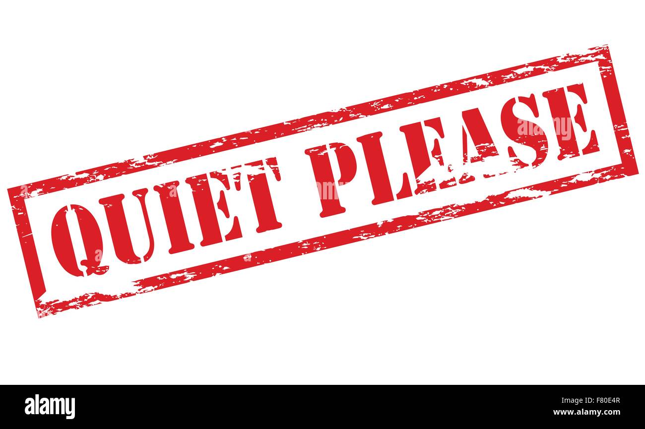 Quiet please sign hi-res stock photography and images - Alamy