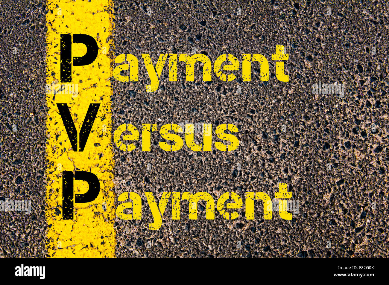 Concept image of Accounting Business Acronym PVP Payment Versus Payment ...