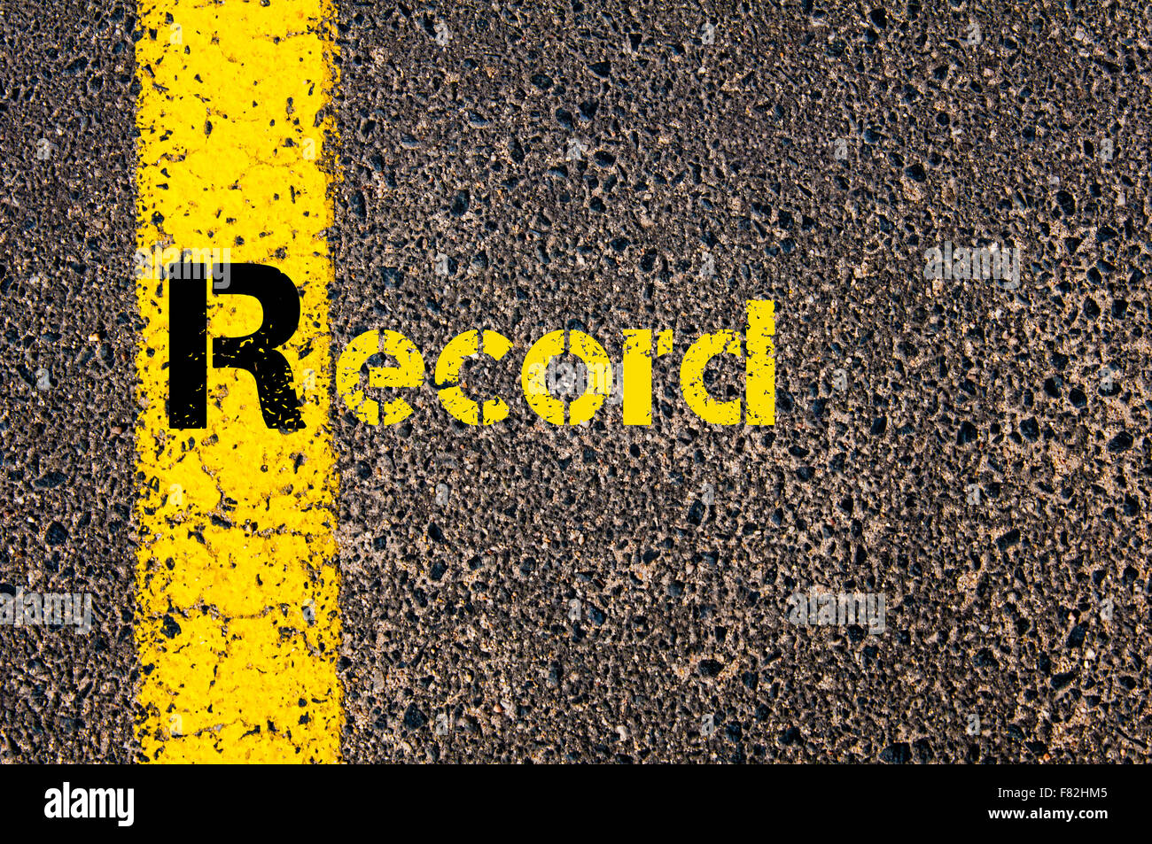 Concept image of Accounting Business Acronym R Record written over road ...